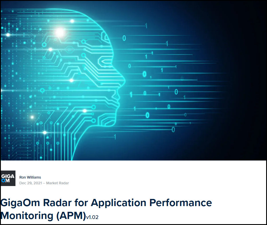 2021 GigaOm Radar for Application Performance Monitoring (APM) Names ...