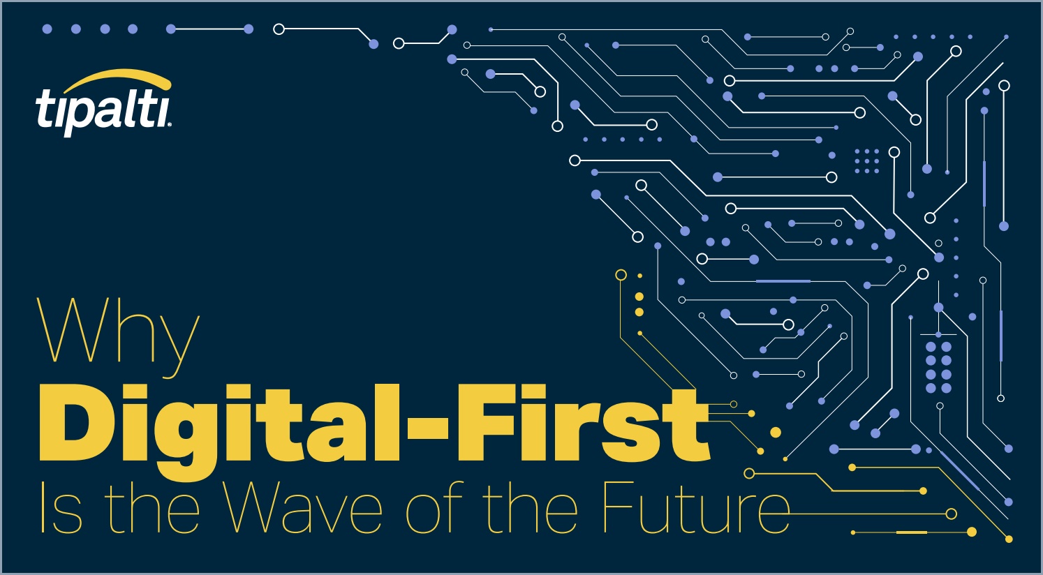 Why Digital-First is the Wave of the Future – WisdomInterface