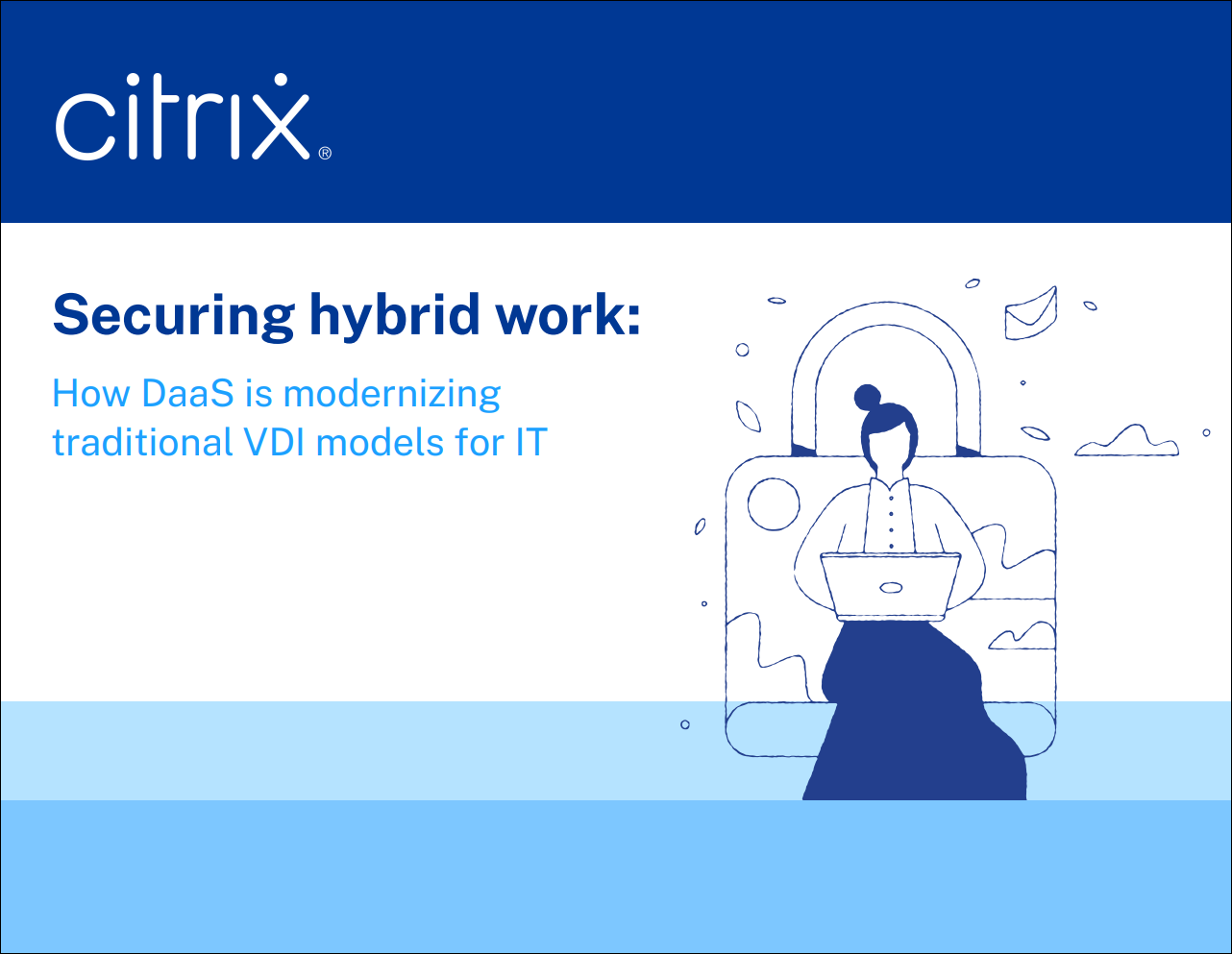 Securing Hybrid Work: How DaaS is modernizing traditional VDI models for IT – Wisdom Interface