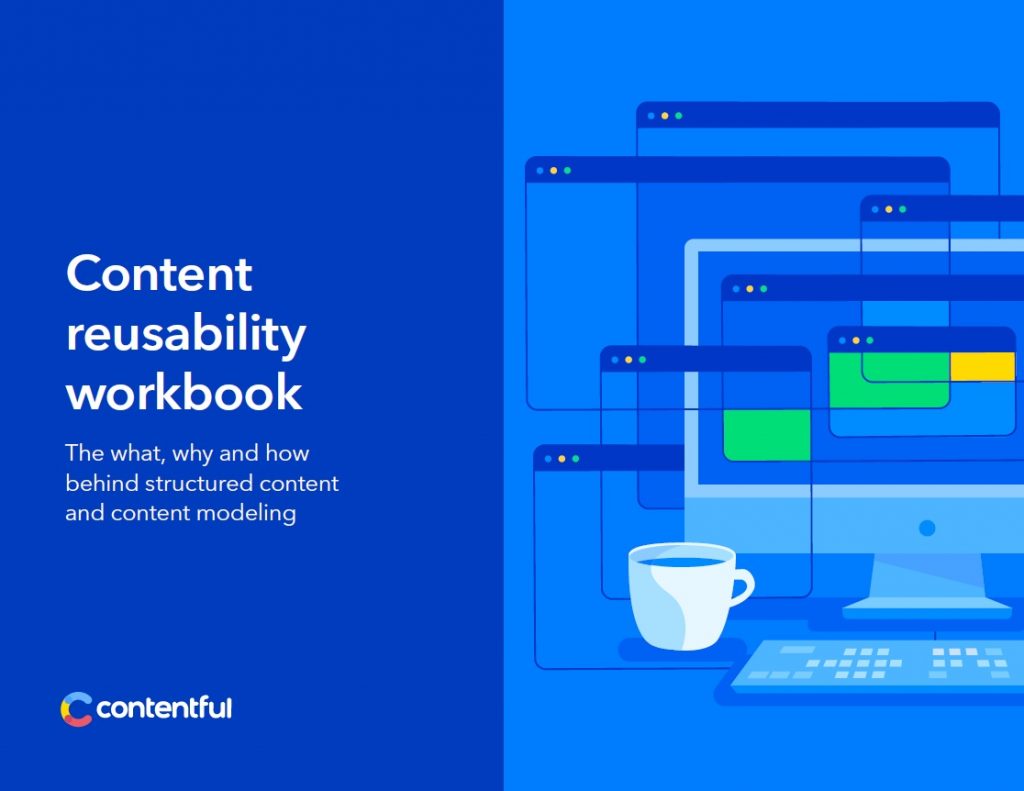 Content reusability workbook – Wisdom Interface