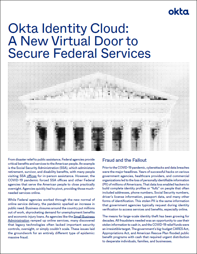 Okta Identity Cloud: A New Virtual Front Door To Secure Federal ...