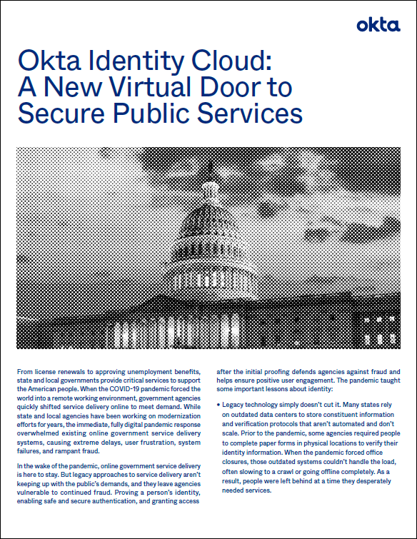 Okta Identity Cloud: A New Virtual Front Door To Secure Public Services ...