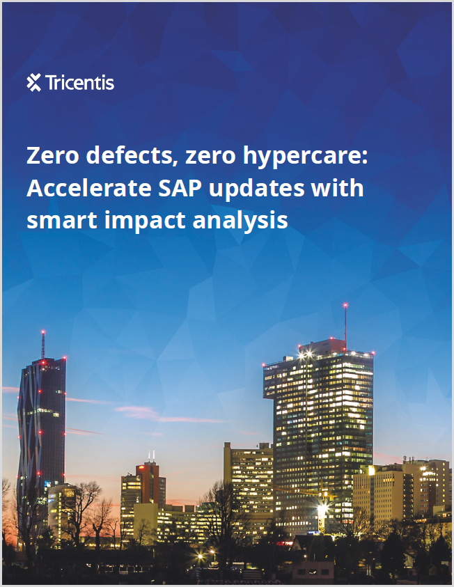 Zero defects, zero hypercare- Accelerate SAP updates with smart impact ...