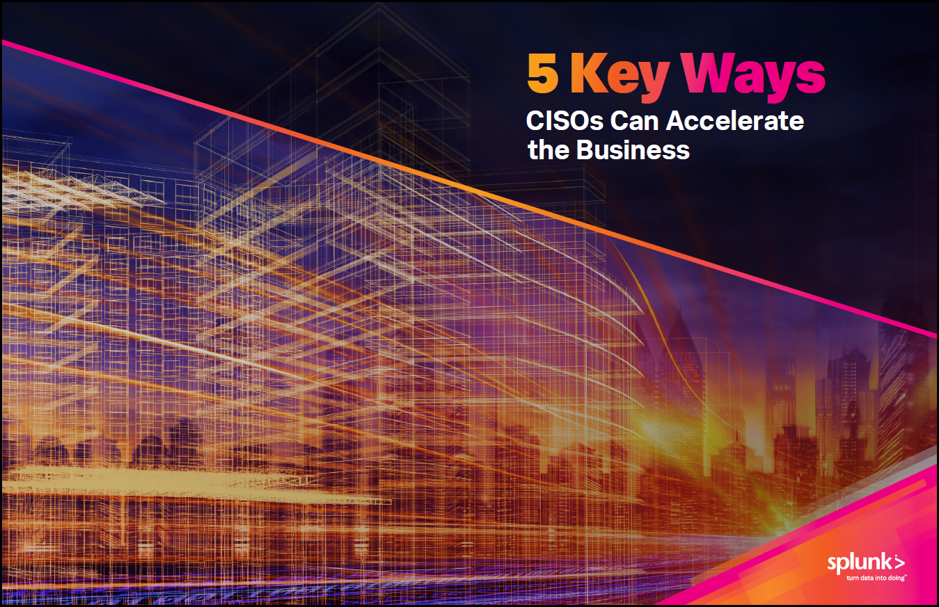 5 Key Ways CISOs Can Accelerate the Business – Wisdom Interface