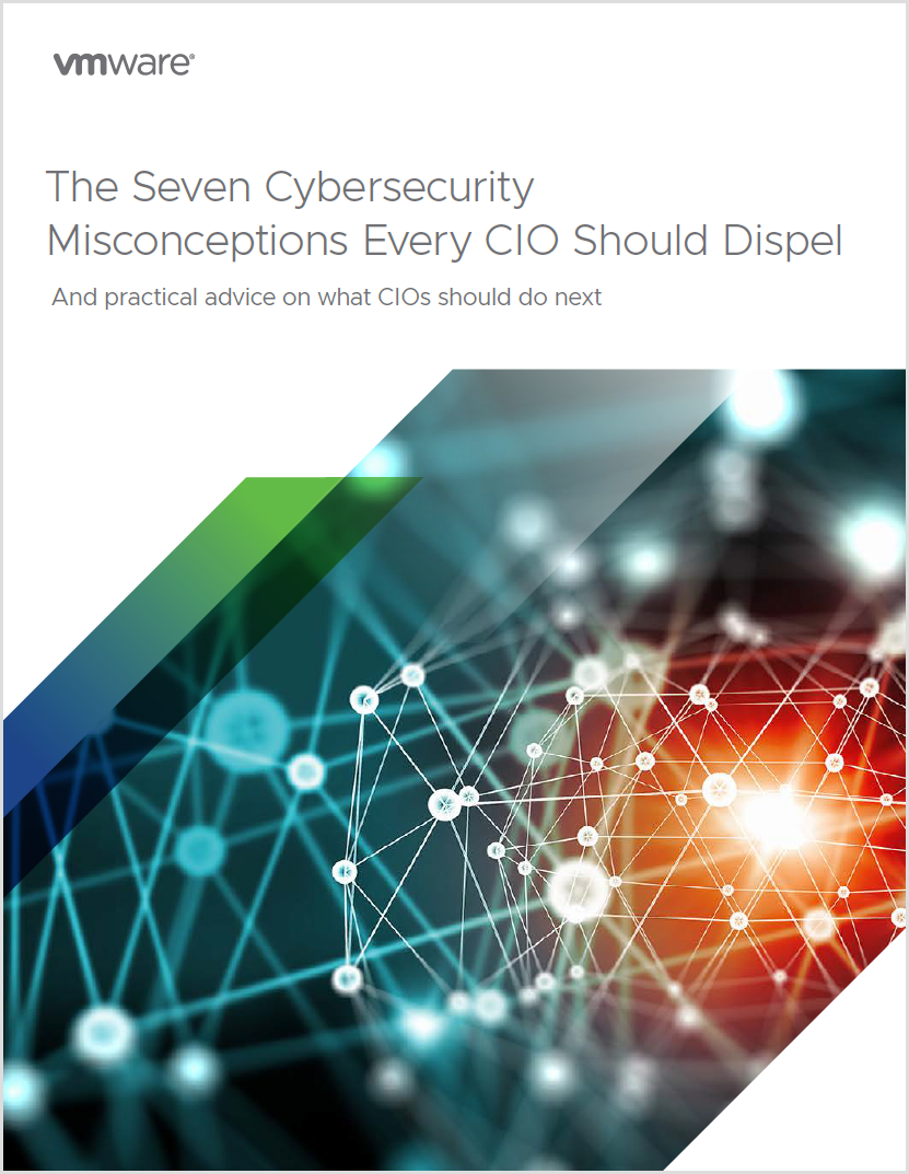 The Seven Cybersecurity Misconceptions Every CIO should Dispel – WisdomInterface