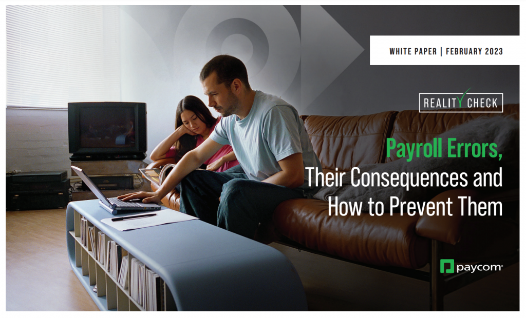Reality Check: Payroll Errors, Their Consequences and How to Prevent ...