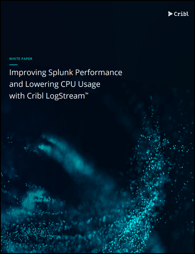 Improving Splunk Performance And Lowering Cpu Usage With Cribl Stream