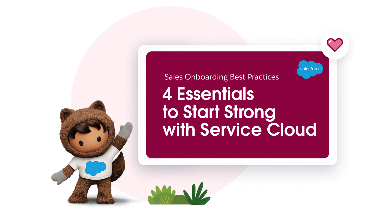 4 Essentials to Start Strong with Service Cloud – WisdomInterface