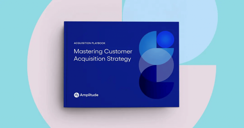 Acquisition Playbook: Mastering Customer Acquisition Strategy – WisdomInterface
